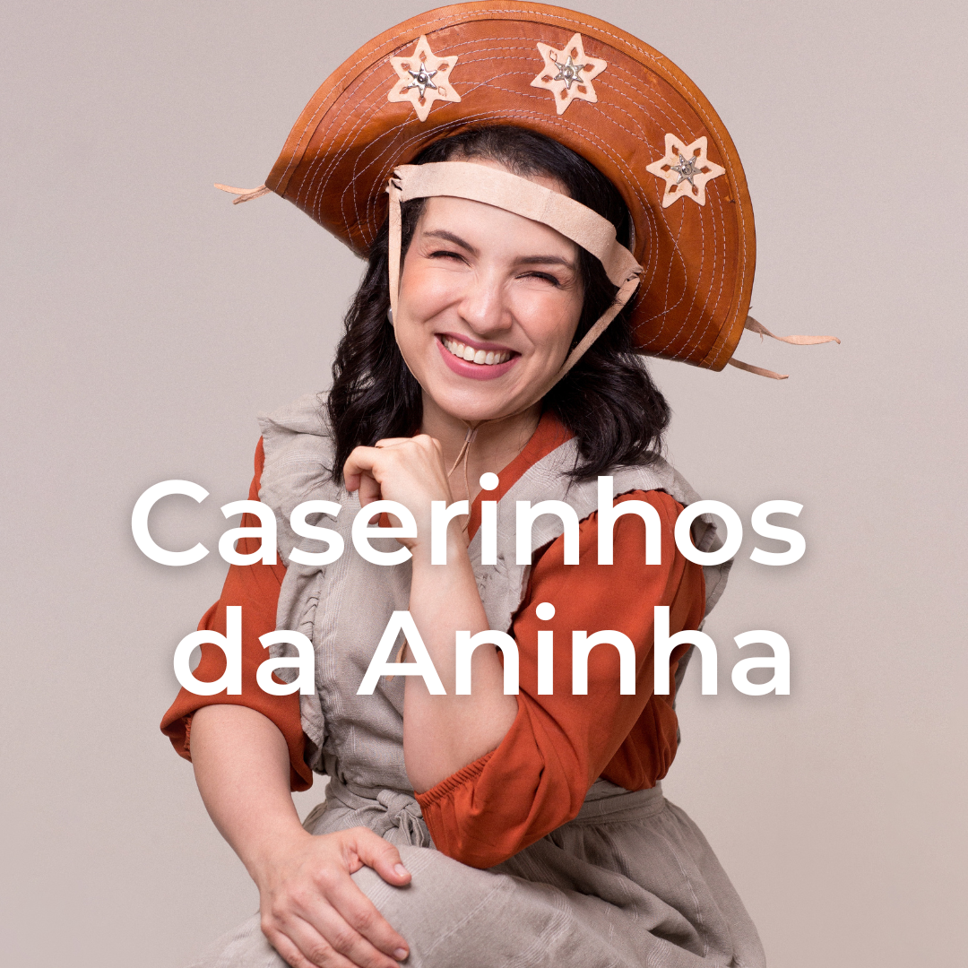 Caseirinho da Aninha - Aninha | Hotmart