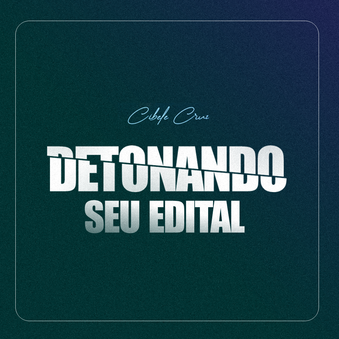 Detonando Seu Edital