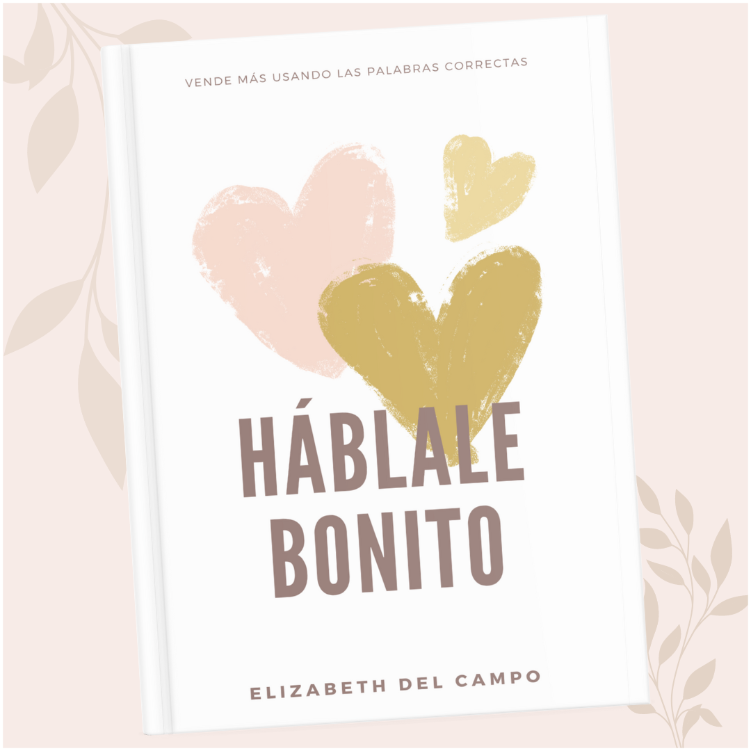 E-Book Háblale Bonito - tú puedes emprender | Hotmart
