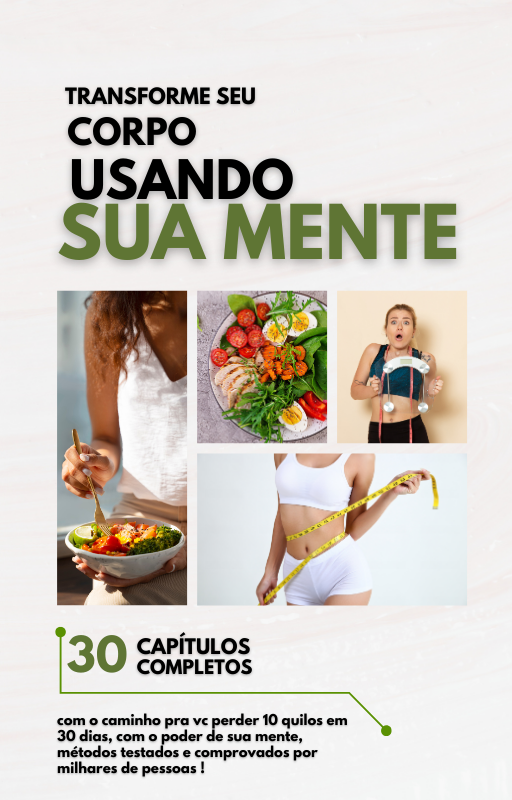 Transforme seu corpo usando sua mente ! - Samuel Miguel | Hotmart