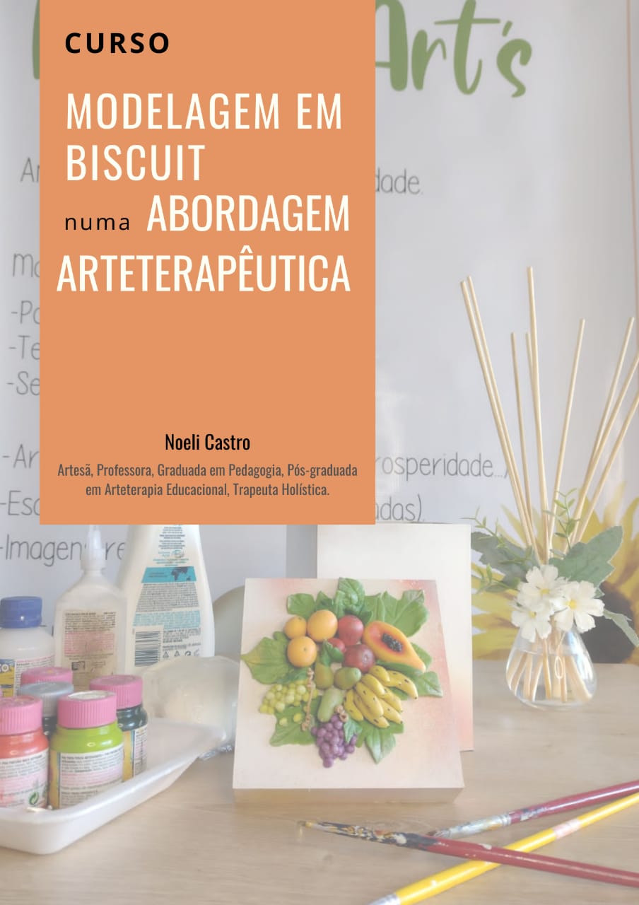 Modelagem em Biscuit numa Abordagem Arteterapêutica
