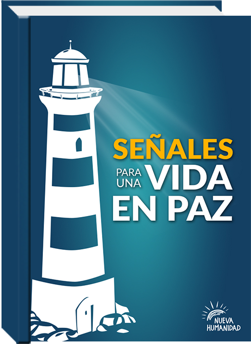 Señales para una vida en paz - Nueva Humanidad | Hotmart