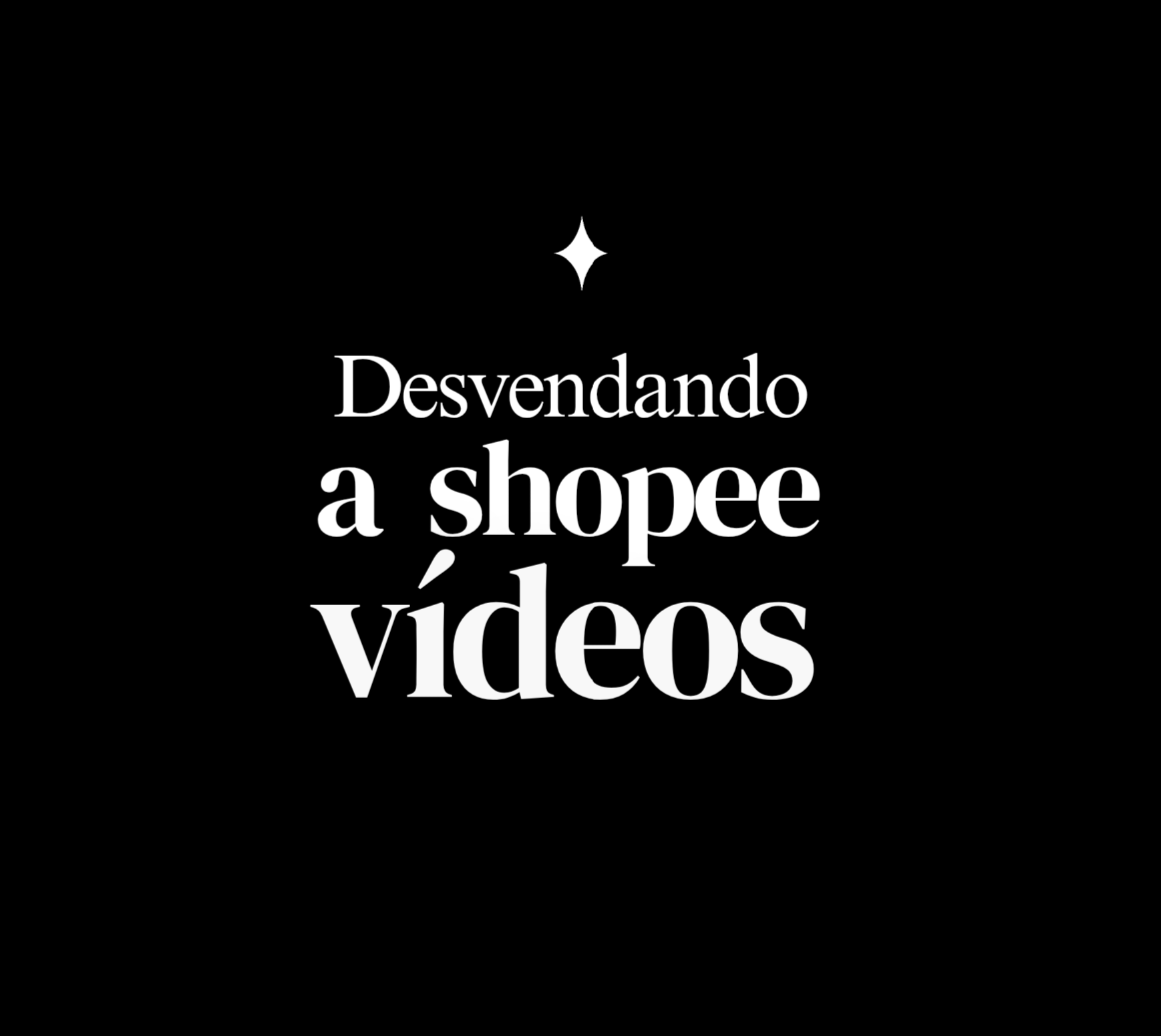 Desvendando a Shopee Vídeos - Vitória Silva | Hotmart