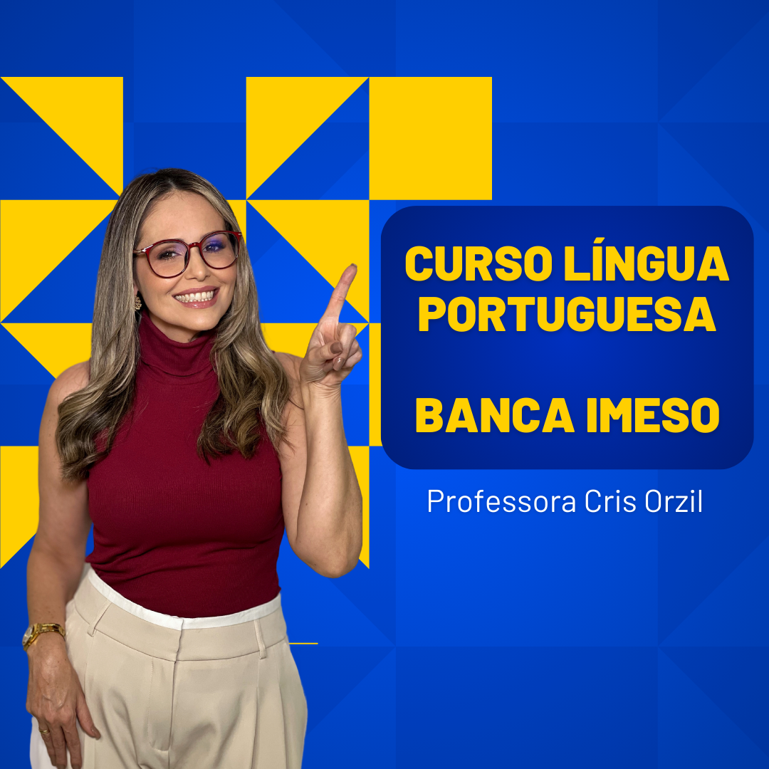 Curso Língua Portuguesa IMESO - Cris Orzil