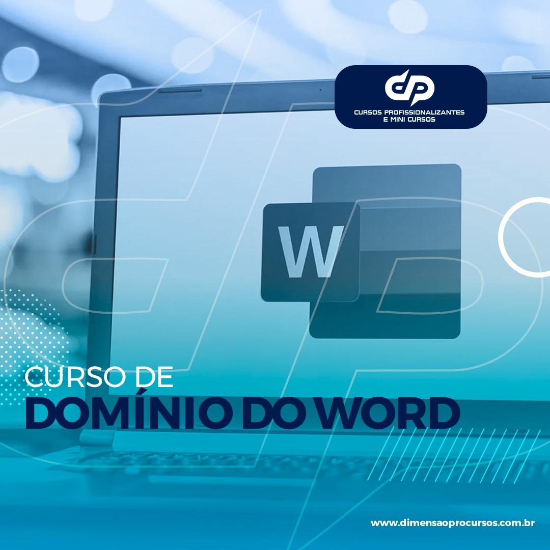 Curso de Dominio do Word - Dimensãopro - Sistema de Cursos, Trein.