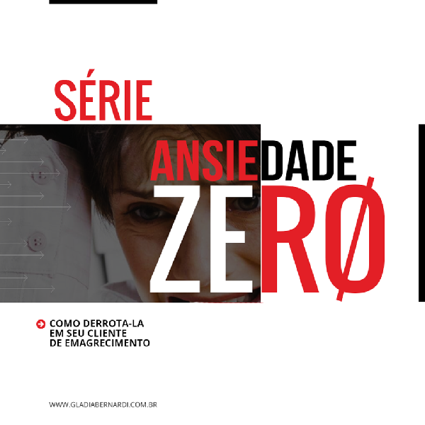 ANSIEDADE ZERO - Gladia Bernardi | Hotmart