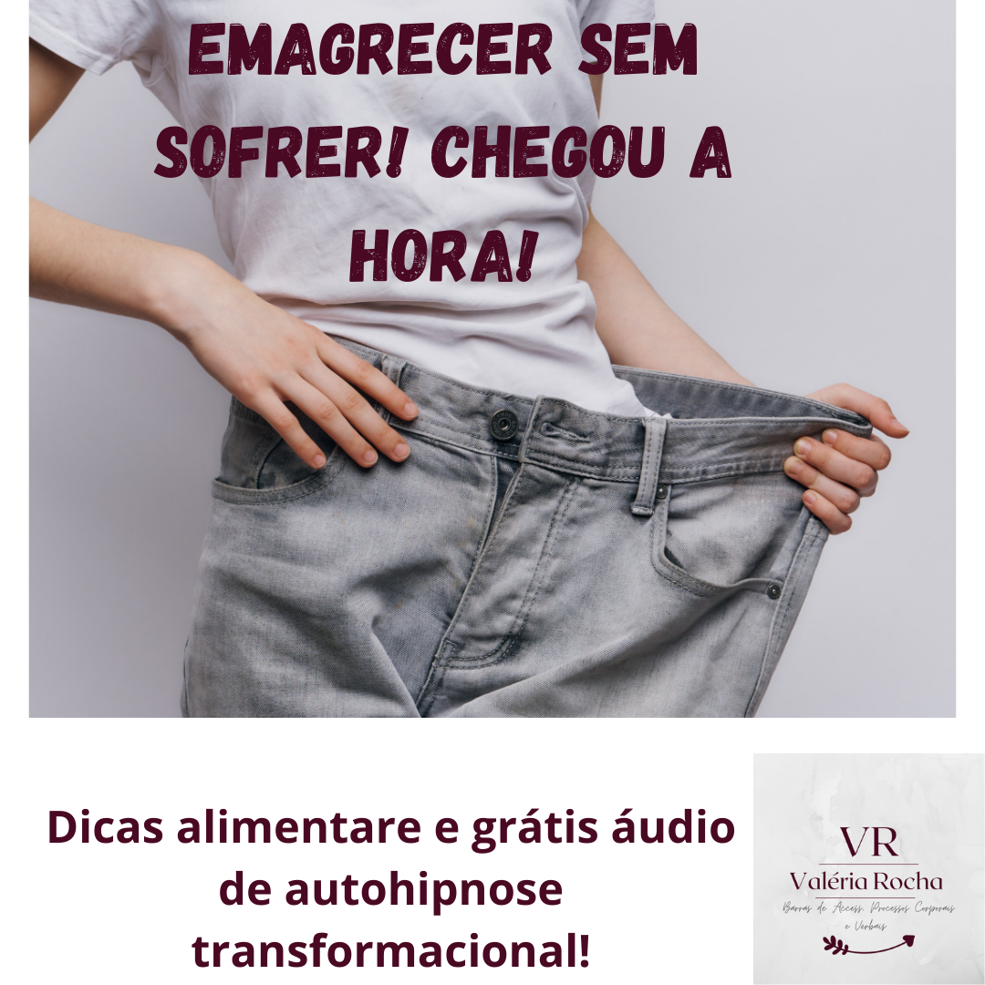 EMAGRECER SEM SOFRER!