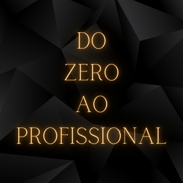 Curso - Do Zero ao Profissional