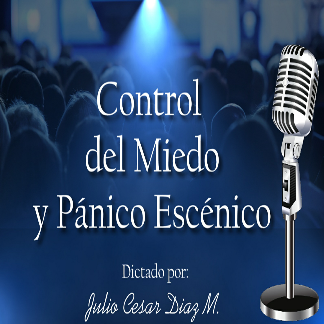 Control del miedo y pánico escénico