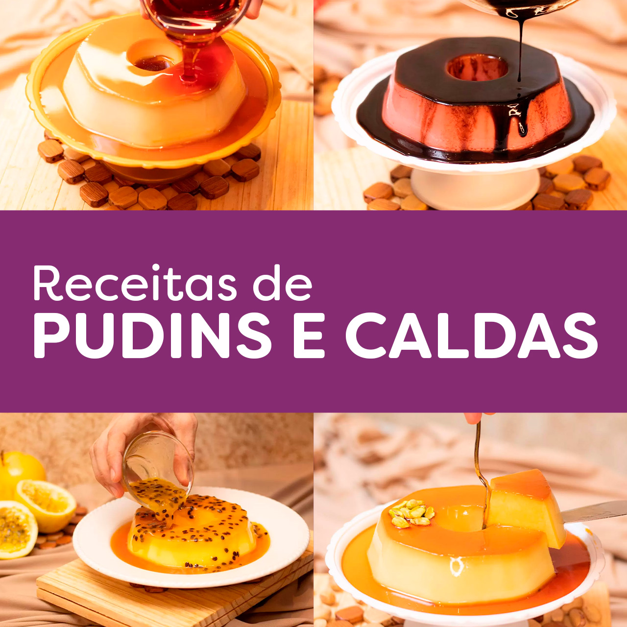 Receitas de Pudins e Caldas