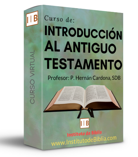 Curso de Biblia: Introducción al Antiguo Testamento