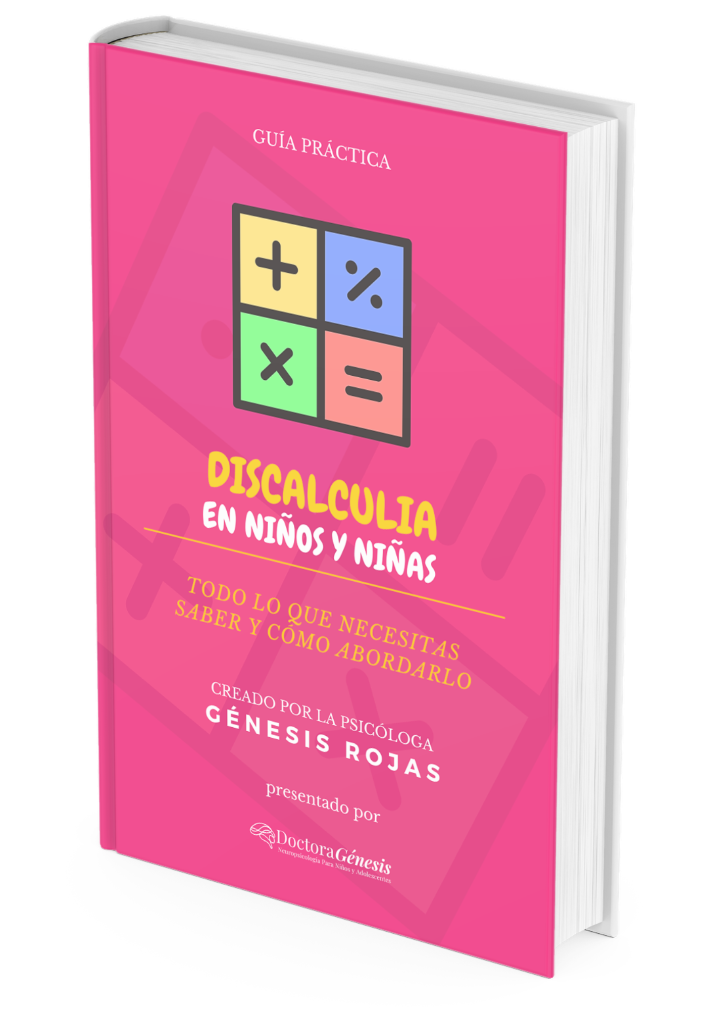 Guía Práctica: Discalculia en Niños y Niñas - Doctora Génesis | H...