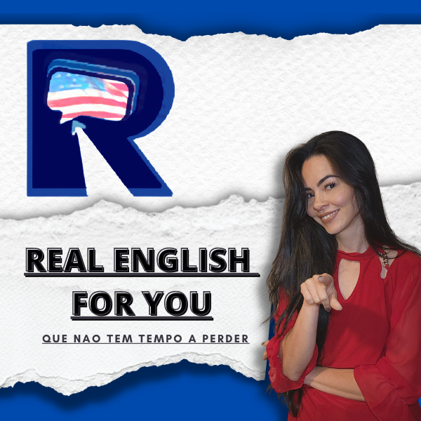 Real English for YOU - Raudeiza Souto | Hotmart