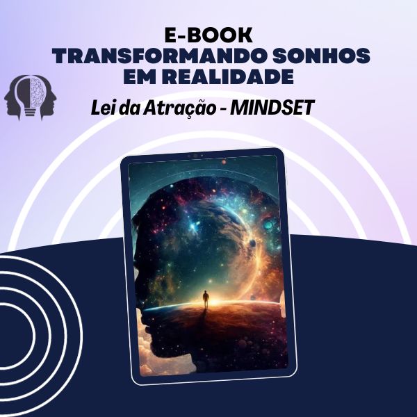 Transformando sonhos em realidade