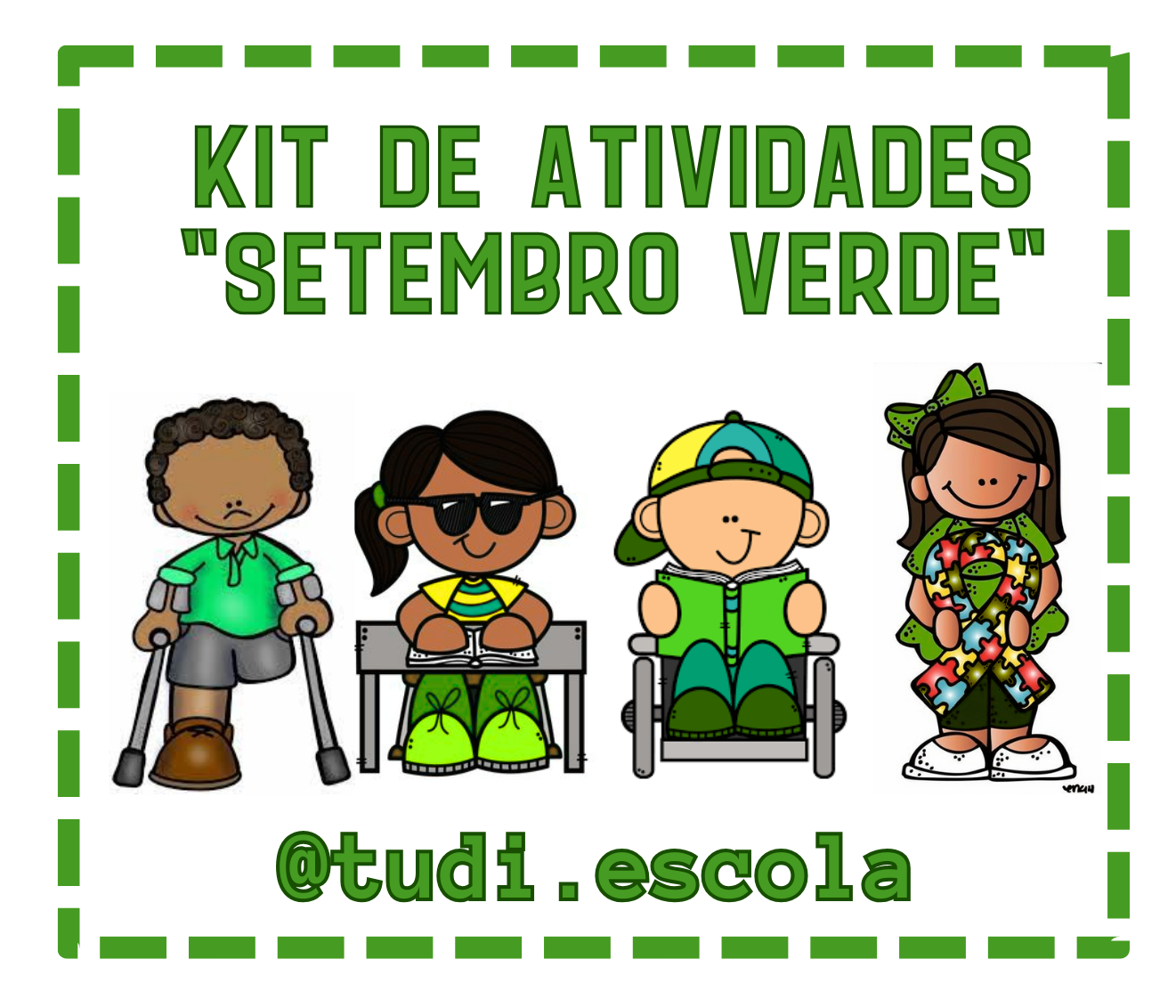 Kit digital "Setembro Verde"