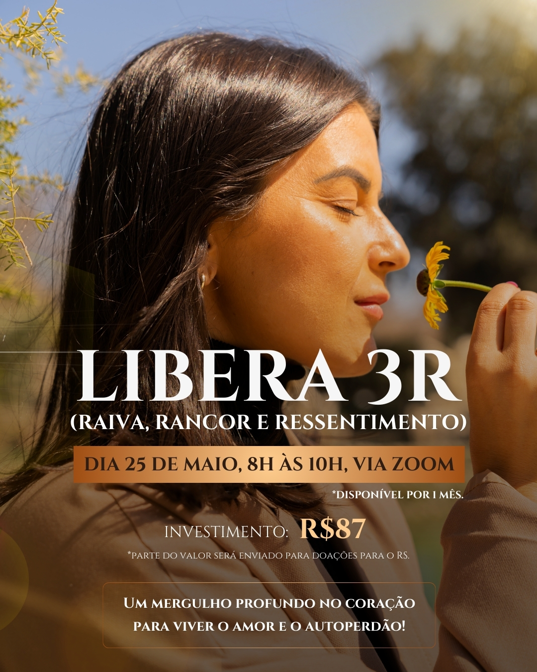 Libera 3 R: Liberte-se, Perdoe e Ame sua Vida!