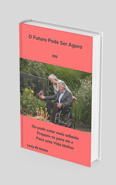 O FUTURO PODE SER AGORA