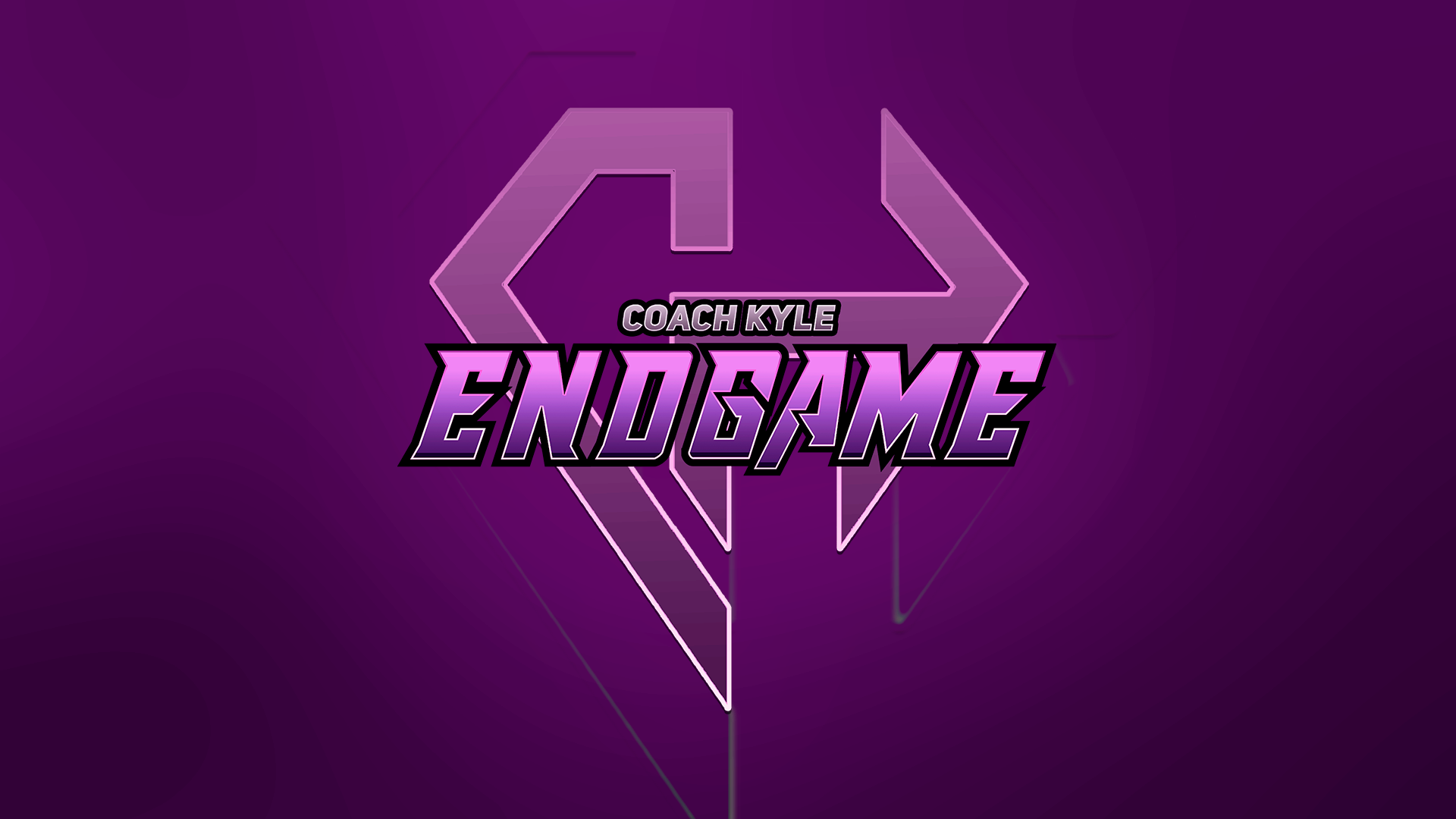 ENDGAME - COACH KYLE