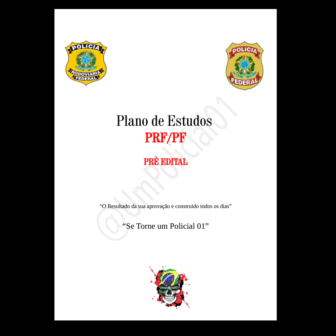 Plano de Estudos MAPEADOS PF/PRF 2EM1 - marcos adriano fernandes de...