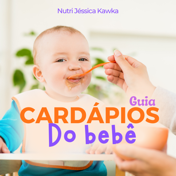 Guia: Cardápios do Bebê
