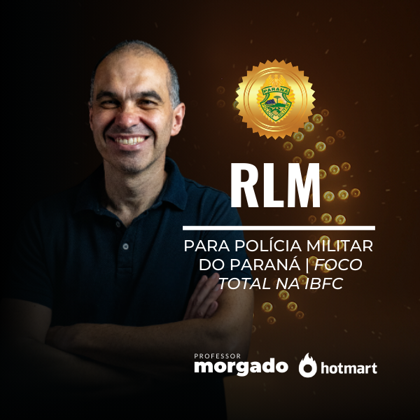 RLM para Polícia Militar do Paraná - Leandro Morgado | Hotmart
