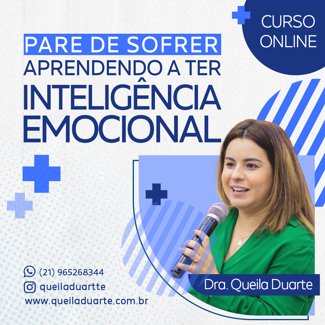 Pare de sofrer aprendendo a ter inteligência emocional! - Queila Du...