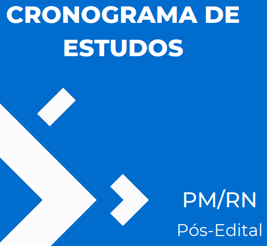 CRONOGRAMA PMRM E CRONOGRAMA LEI SECA (PÓS-EDITAL) - Tática Mapeada...