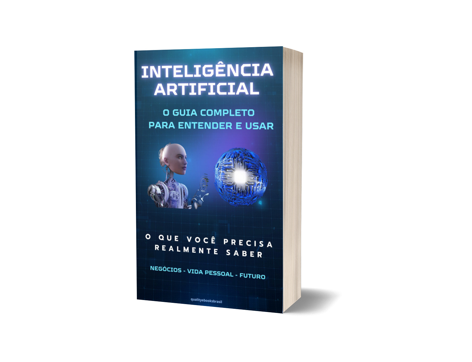 Inteligência Artificial - Guia completo para Entender e Usar - Qual...