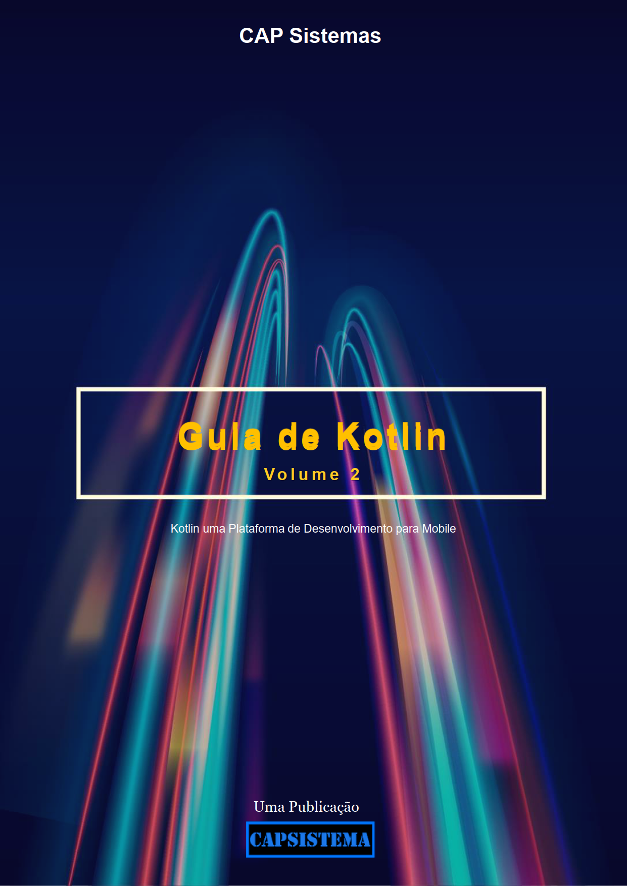 Guia de Kotlin - V2 - Carlos Alberto da Costa Pinto Neto | Hotmart