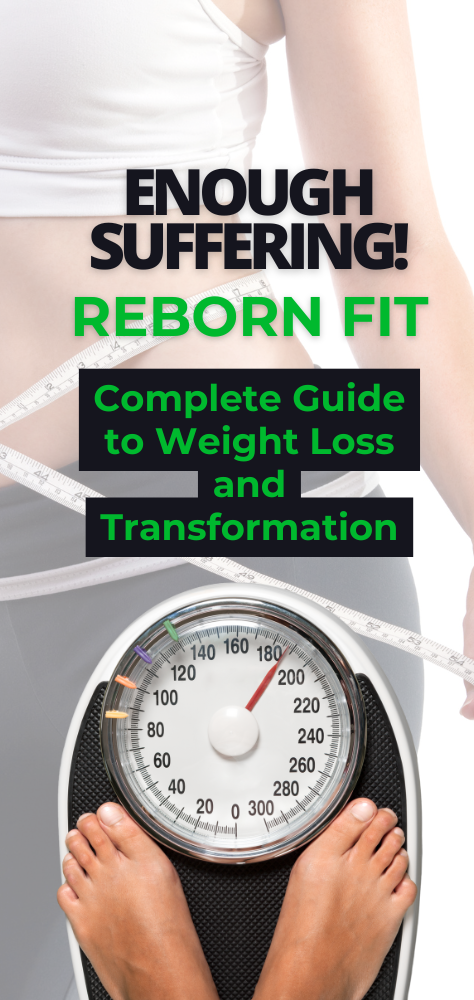 Reborn fit - guide to weight loss and transformation