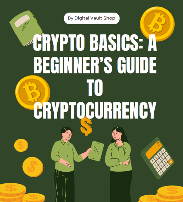 Crypto Basics-A Beginner's Guide to Cryptocurrency