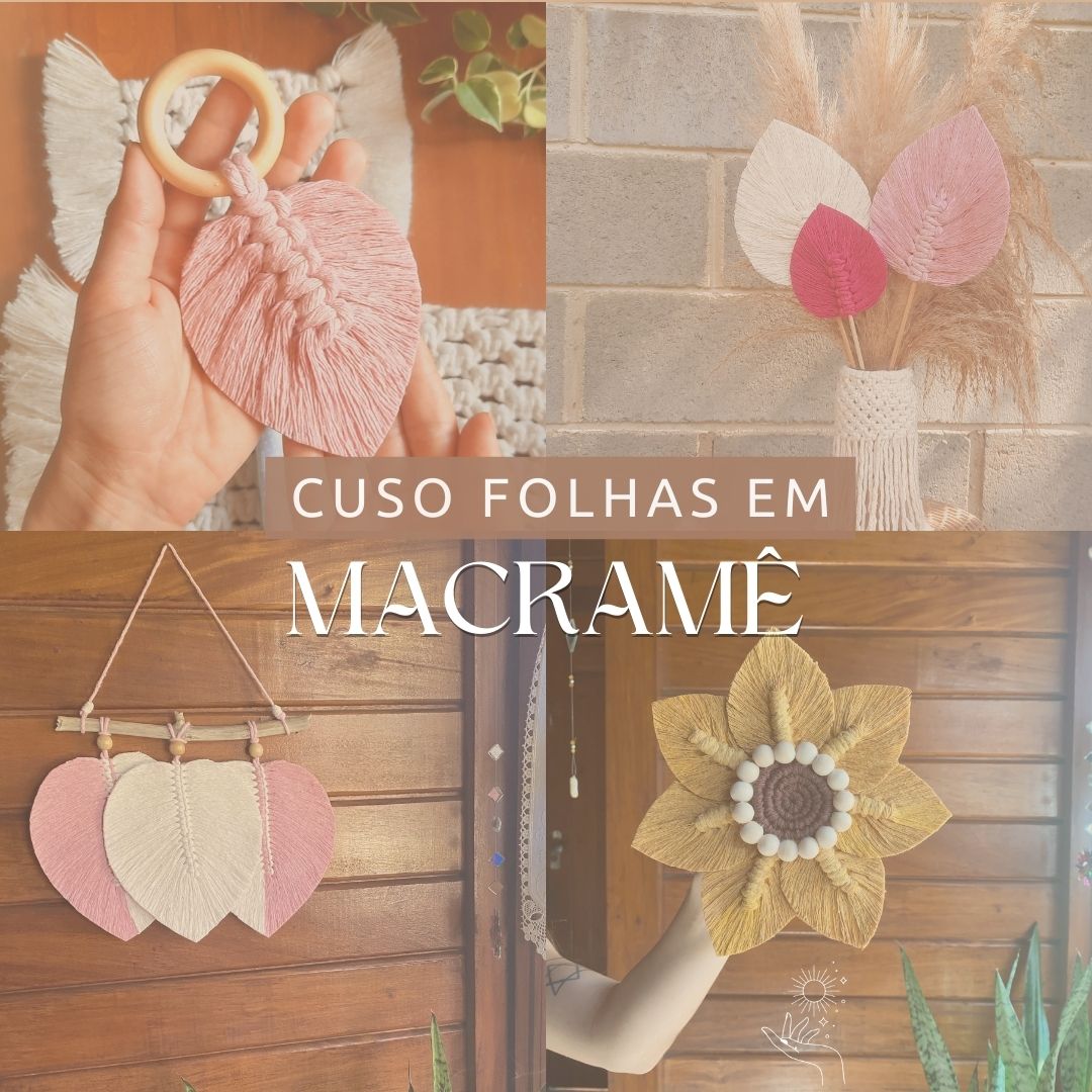 CURSO FOLHAS EM MACRAMÊ