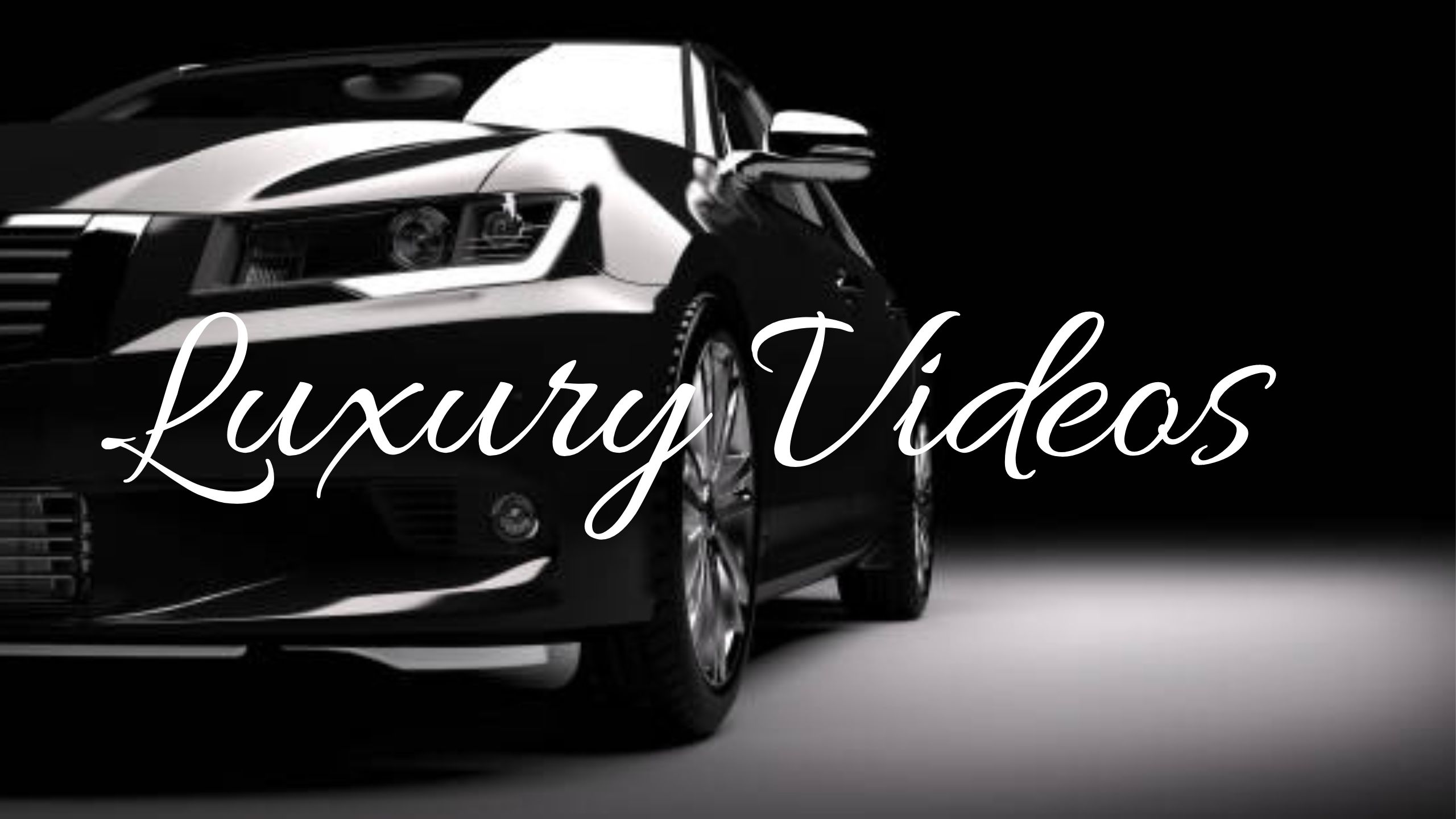 Luxury Videos