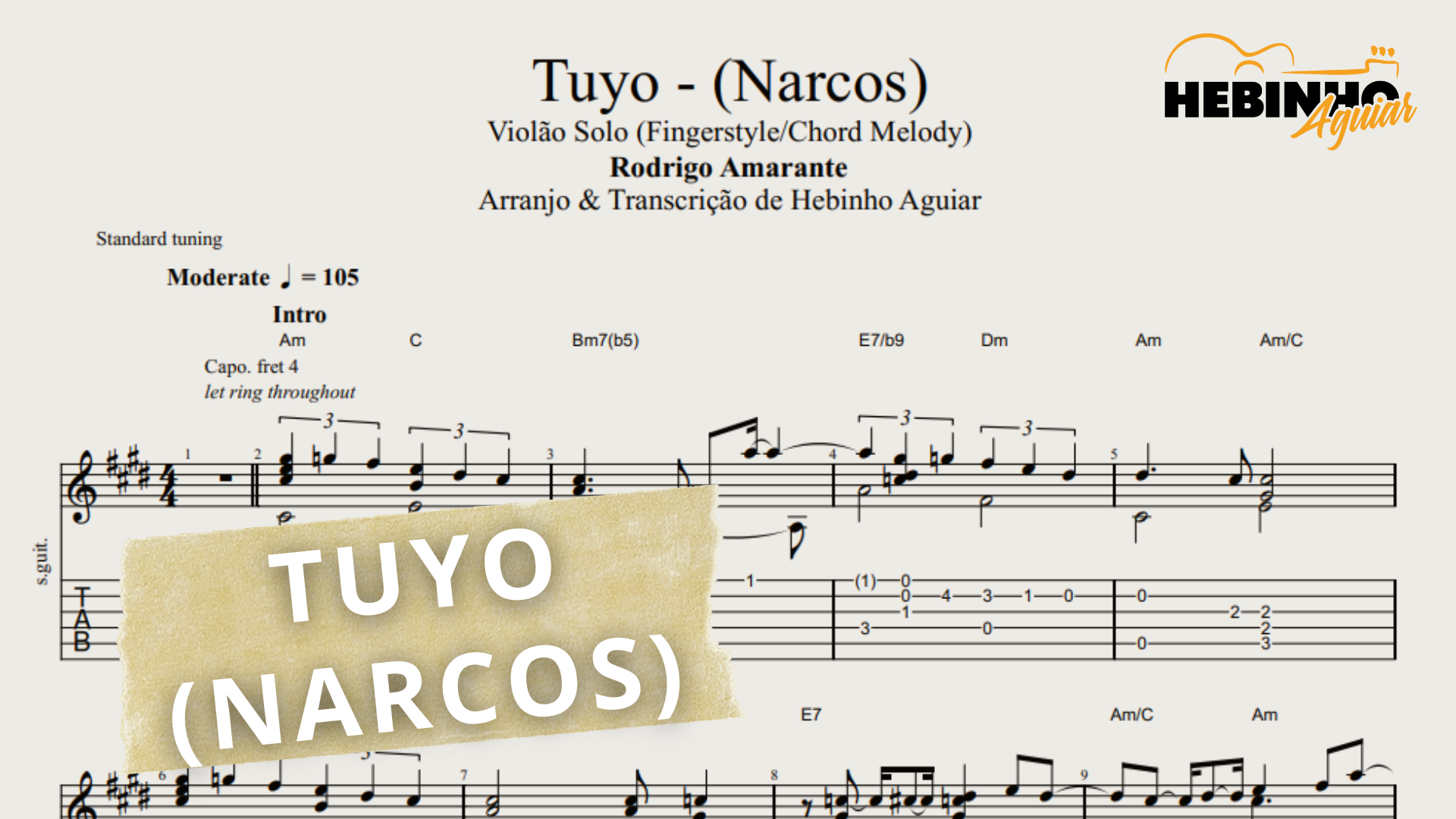 Tuyo - Rodrigo Amarante (Tema de abertura da série Narcos): Transcr...