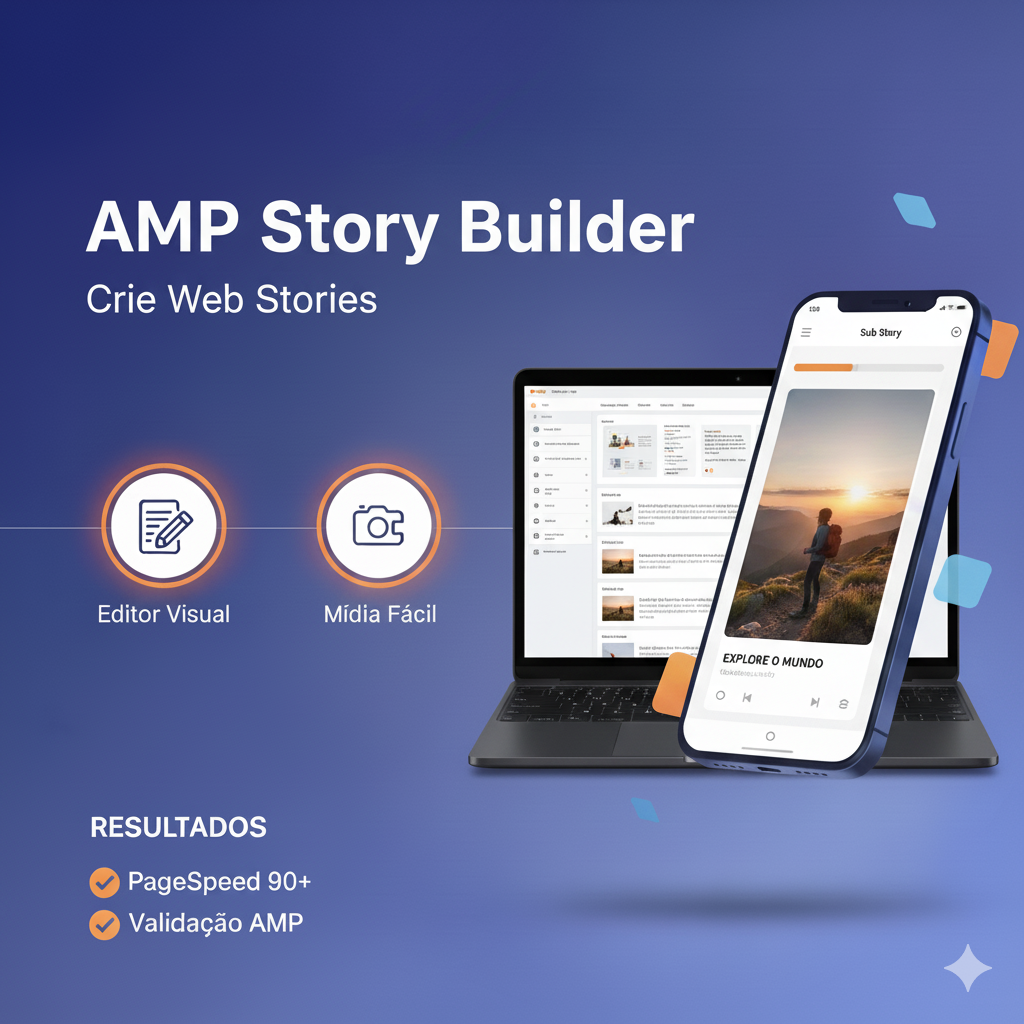 AMP Story Builder: Crie Web Stories em minutos sem Complicação
