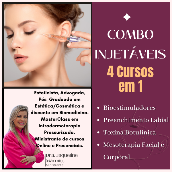 COMBO CURSOS DE INJETÁVEIS 4 EM 1