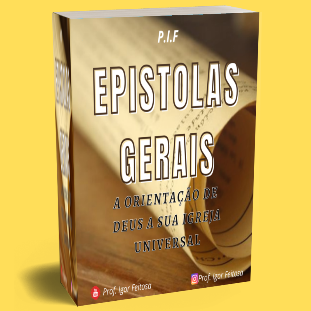 EPISTOLAS GERAIS - MODULO 11 - IGOR FEITOSA DA SILVA | Hotmart
