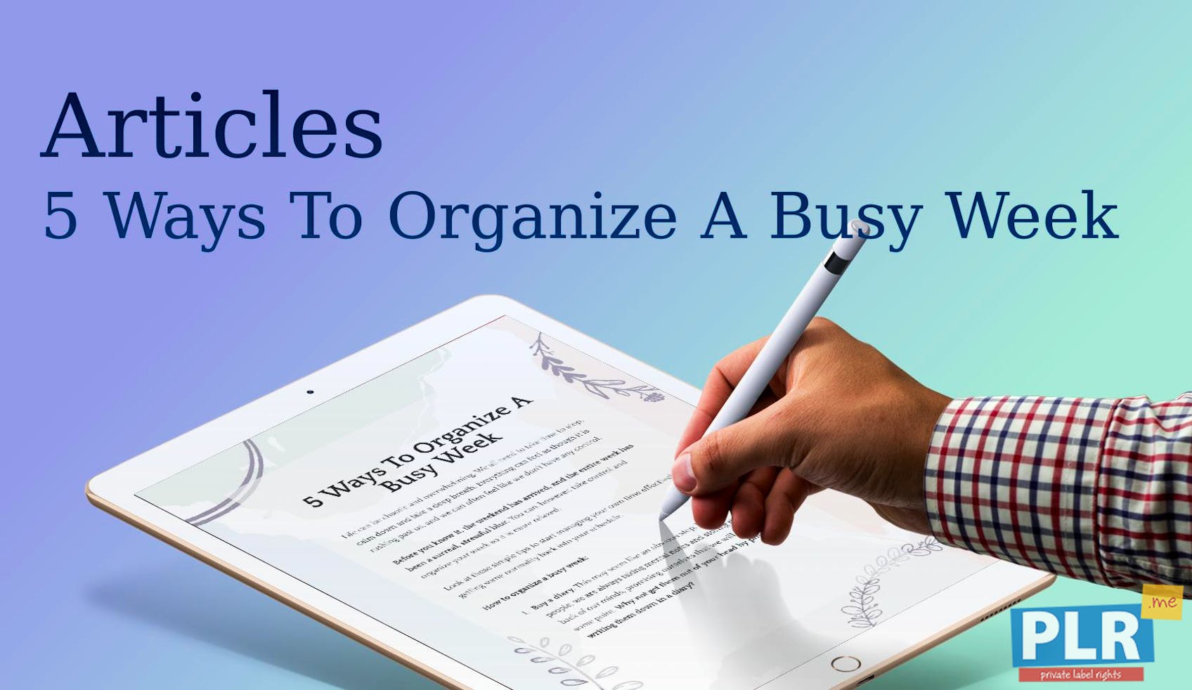 5 Ways To Organize A Busy Week