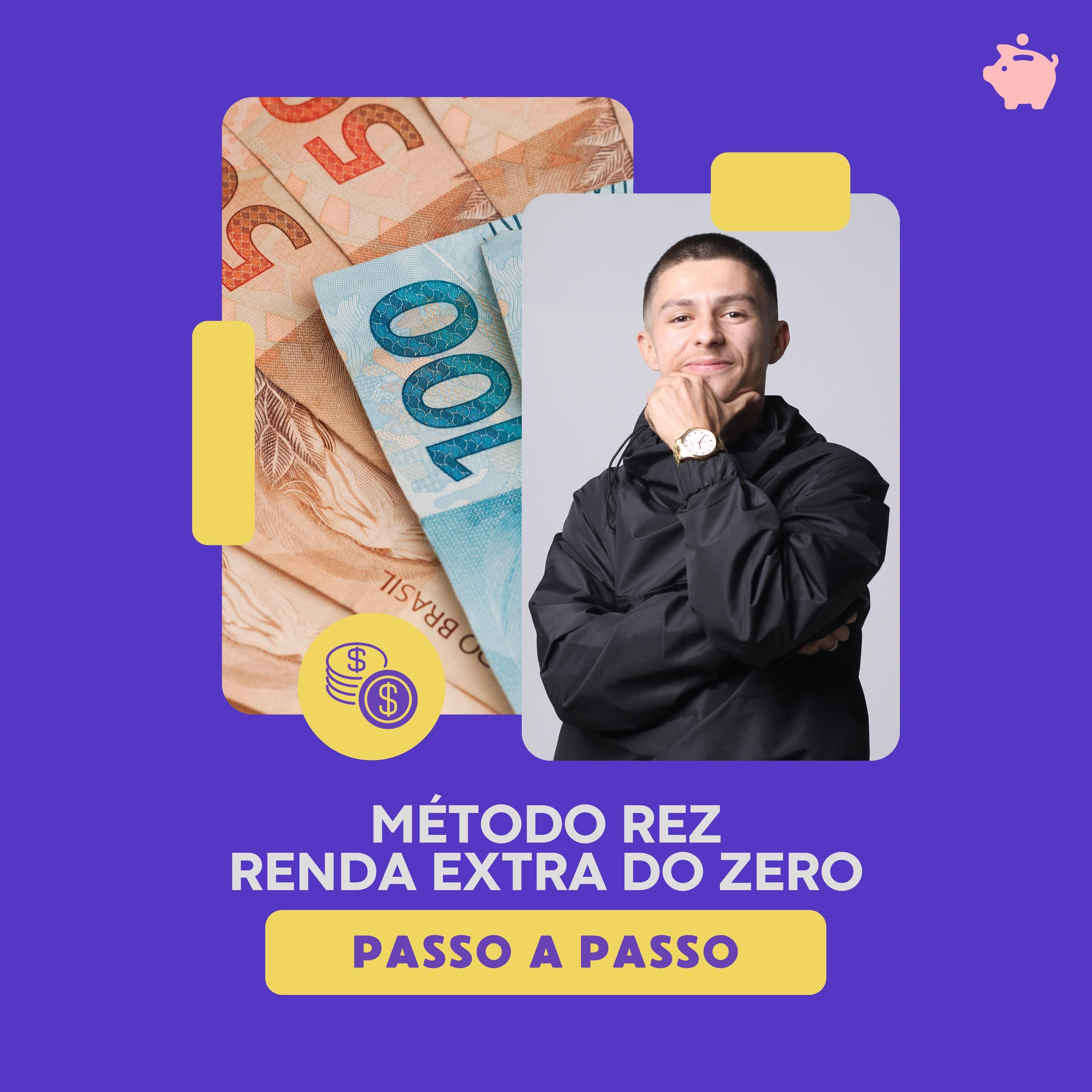 Método REZ - Renda Extra do Zero - Alexandre Bramatti | Hotmart