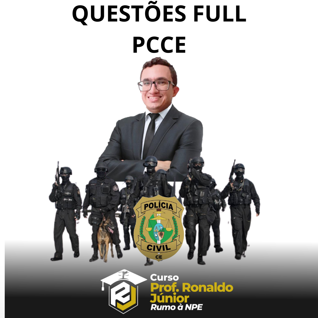 QUESTÕES PCCE - FULL