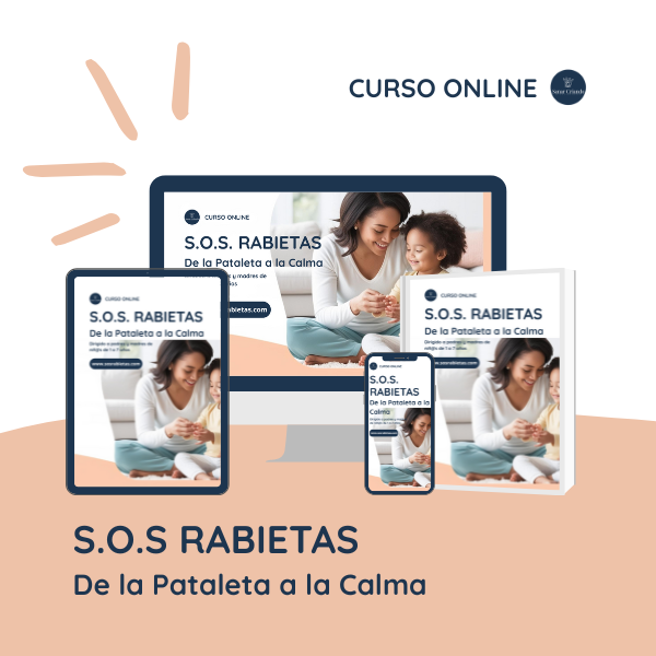 S.O.S. RABIETAS ¡De la Pataleta a la Calma!