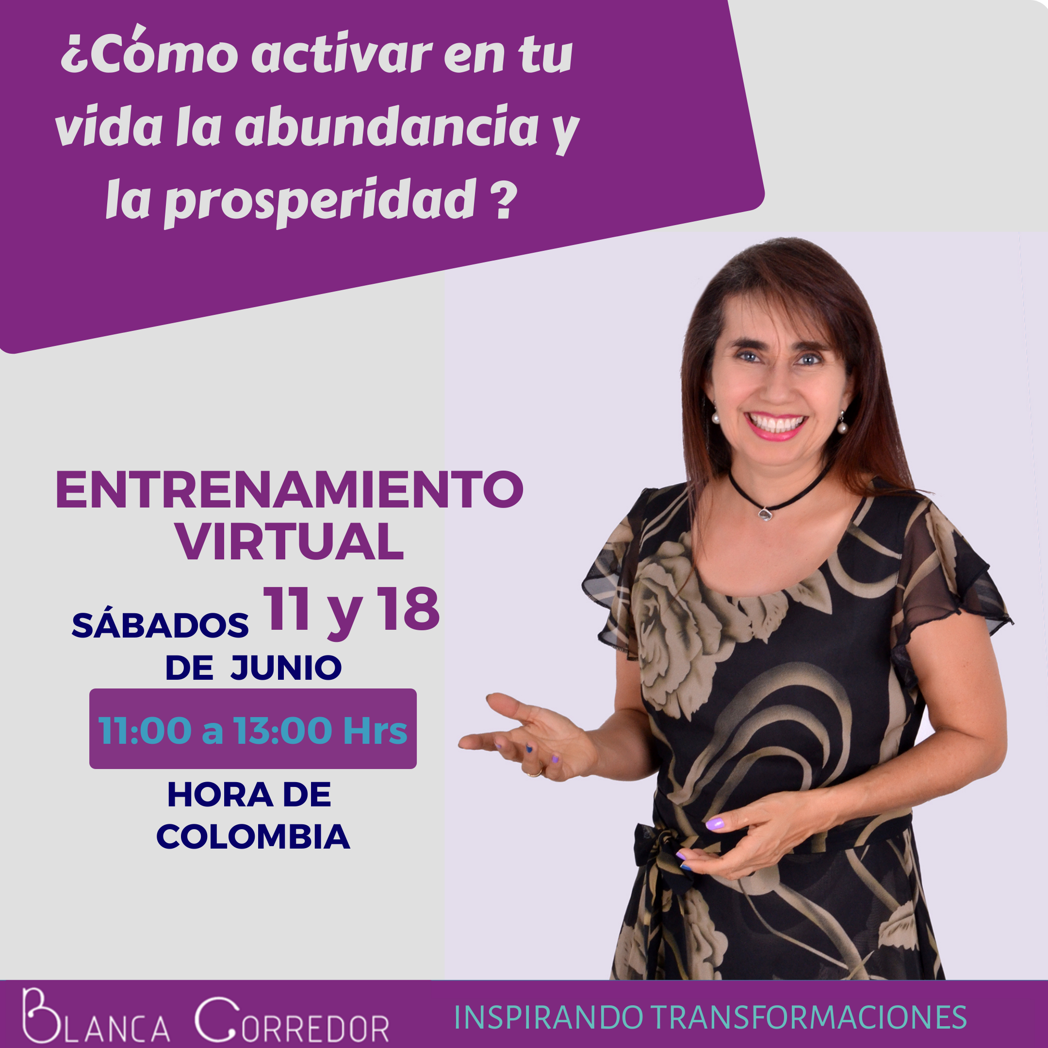 ¿Cómo activar en mi vida la Abundancia y la Prosperidad ? - Blanca...