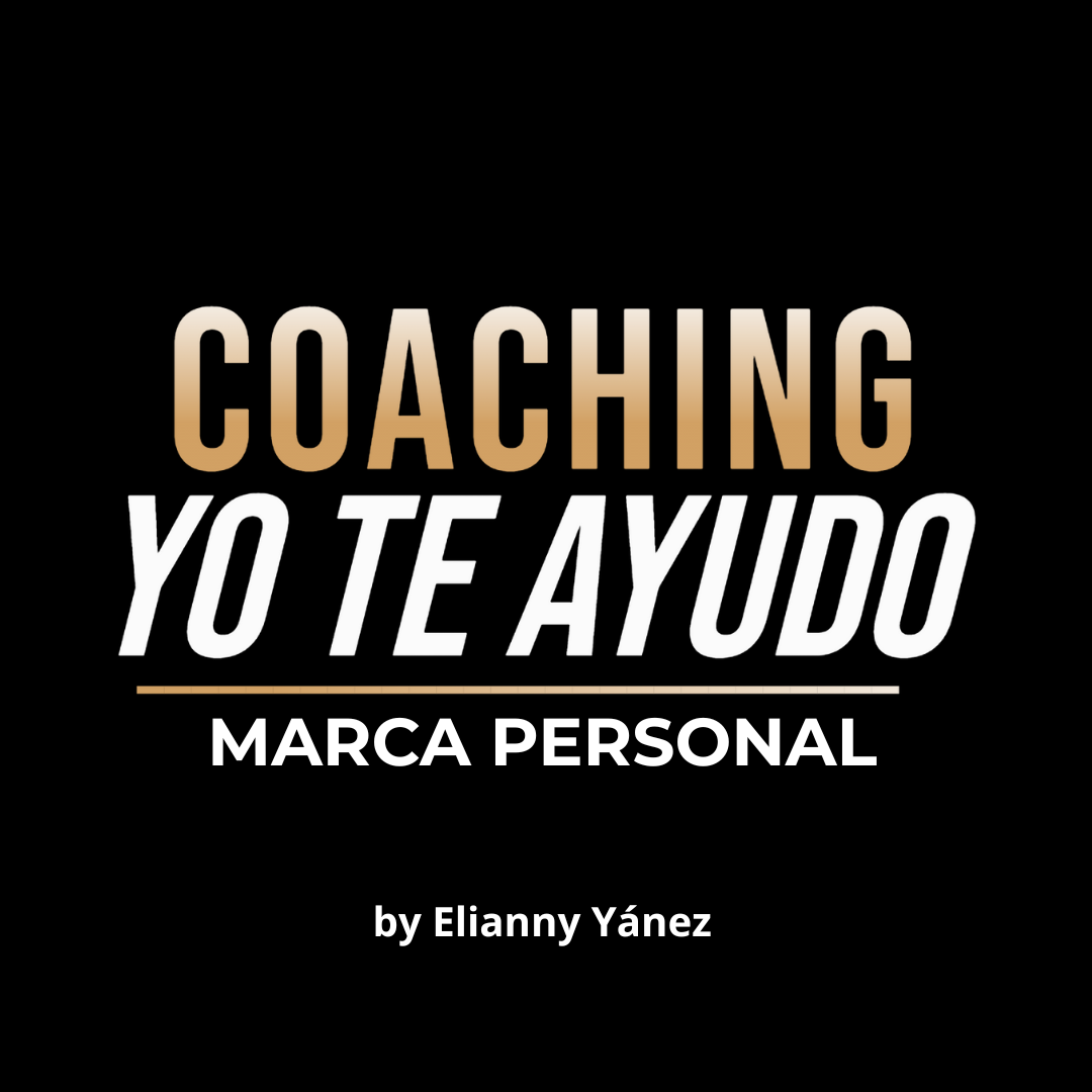 COACHING: Yo Te Ayudo - Marca Personal - Elianny Yanez | Hotmart