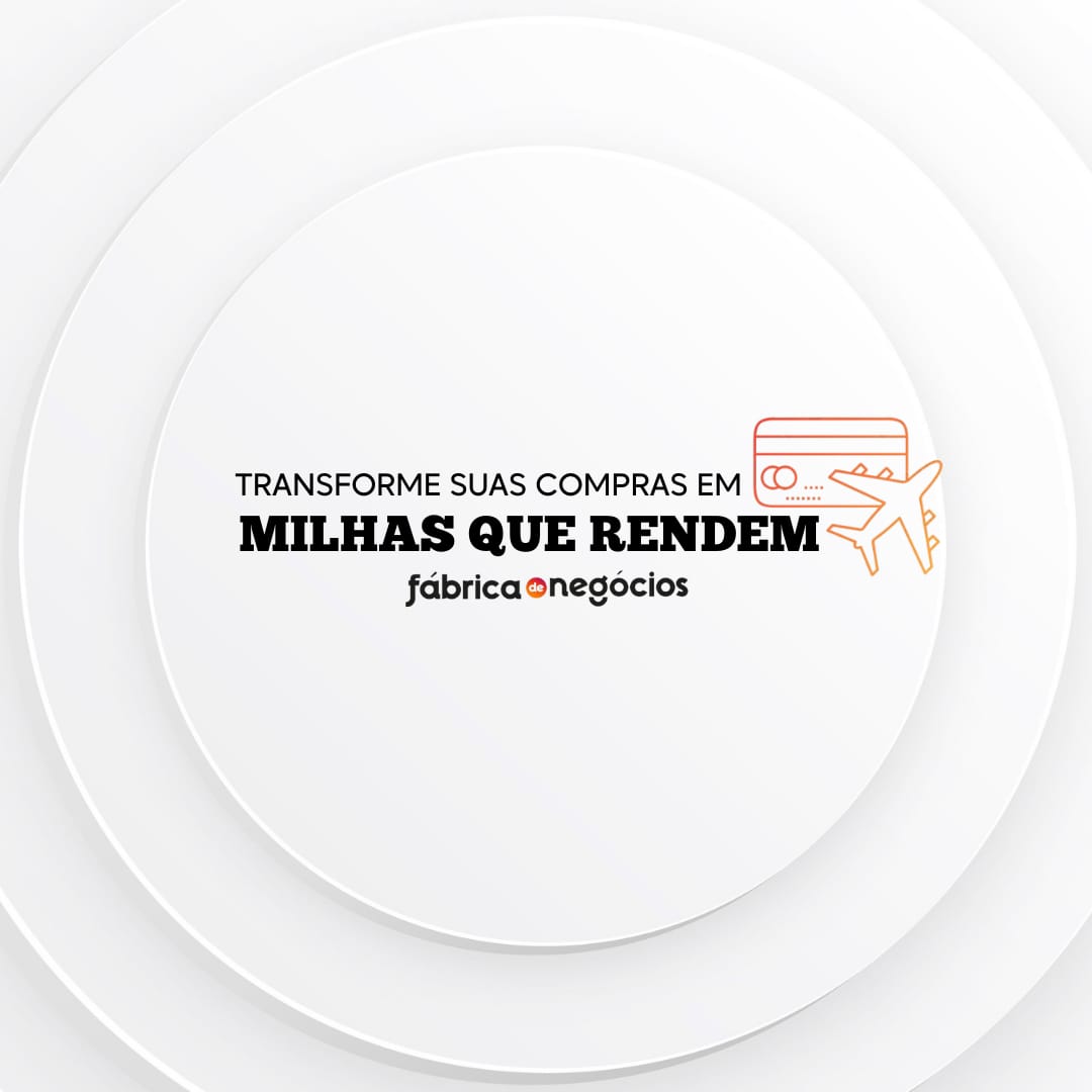 Guia Prático: Milhas Que Rendem - Fábrica de negócios | Hotmart