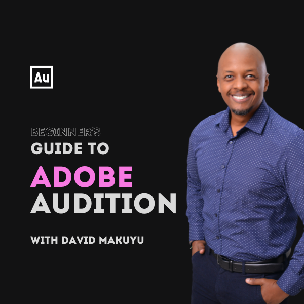 Beginner's Guide To Adobe Audition