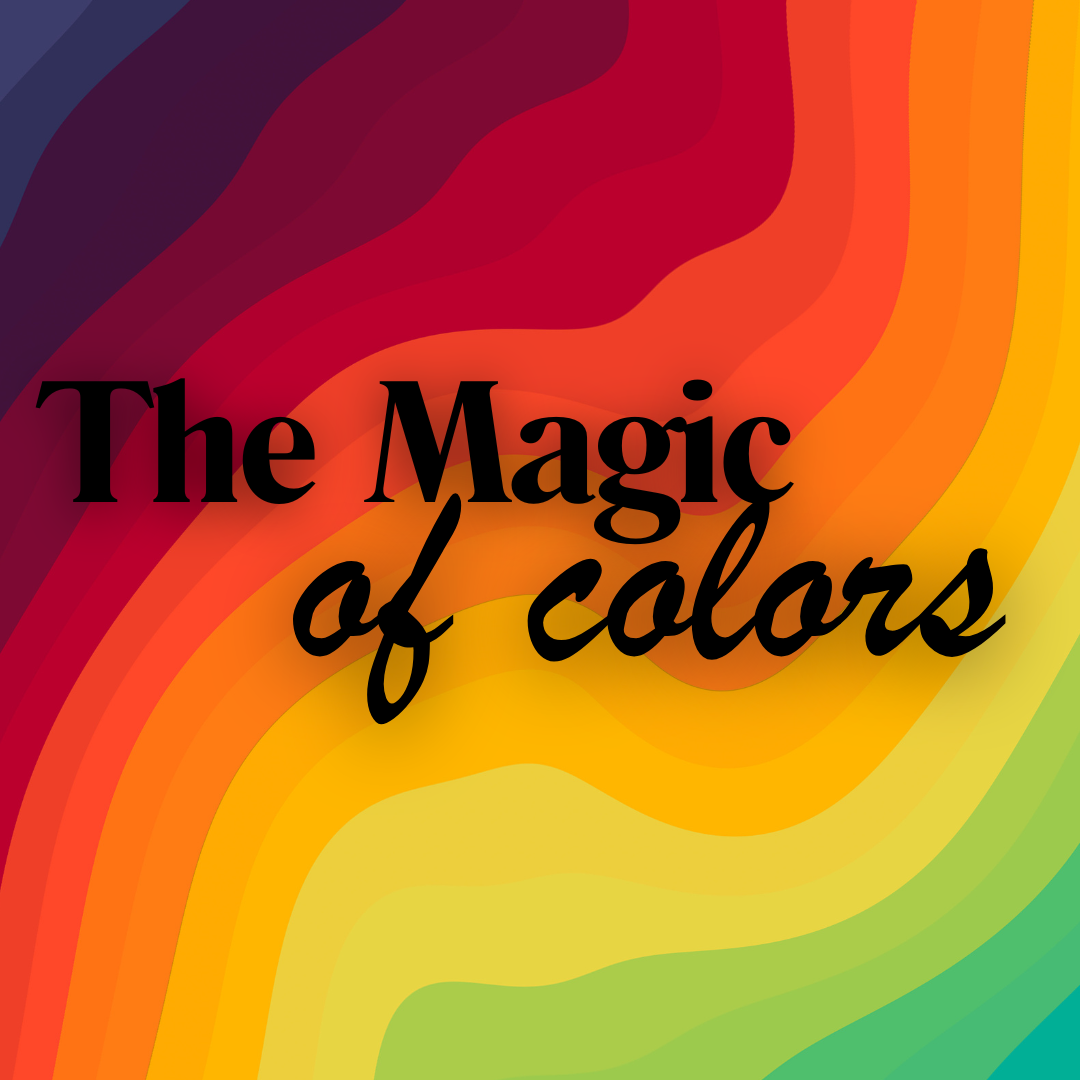 The Magic of Colors