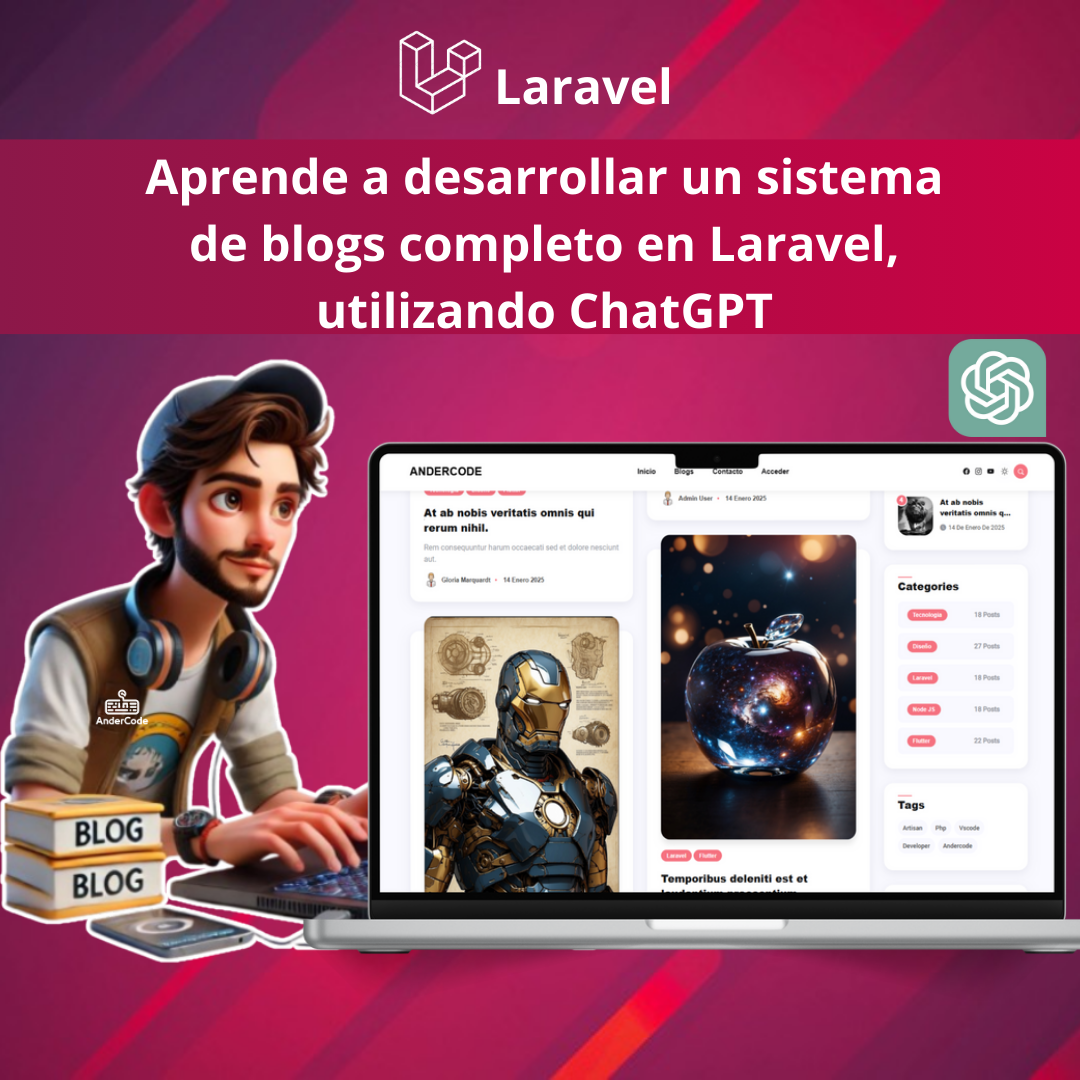 Aprende Laravel con un Blog Real y ChatGPT como Aliado - Davis Ande...