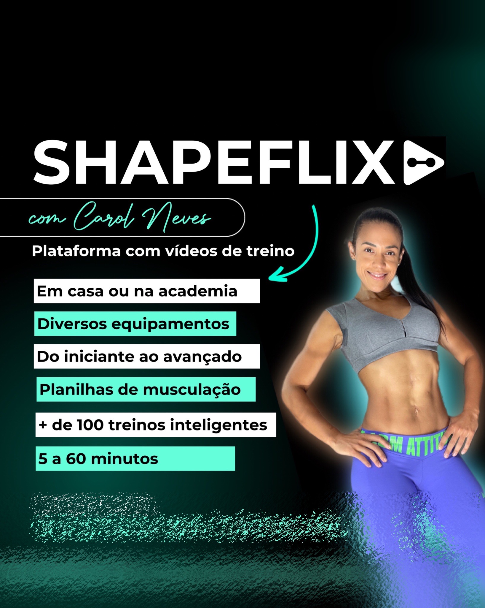 Shapeflix com Carol Neves