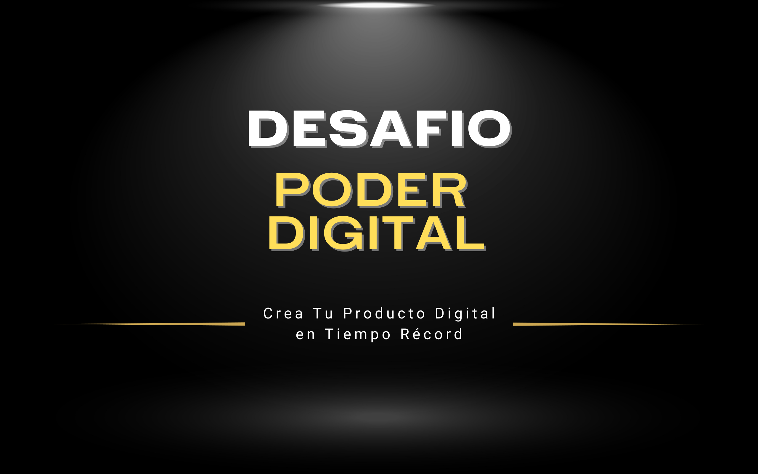 DESAFÍO PODER DIGITAL