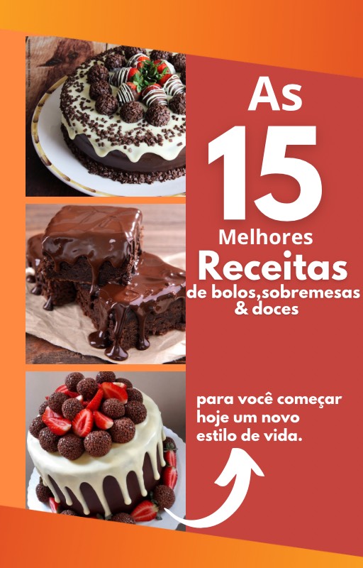 AS 15 Melhores receitas,sobremesas e doces - Daniel Quissanga | Ho...
